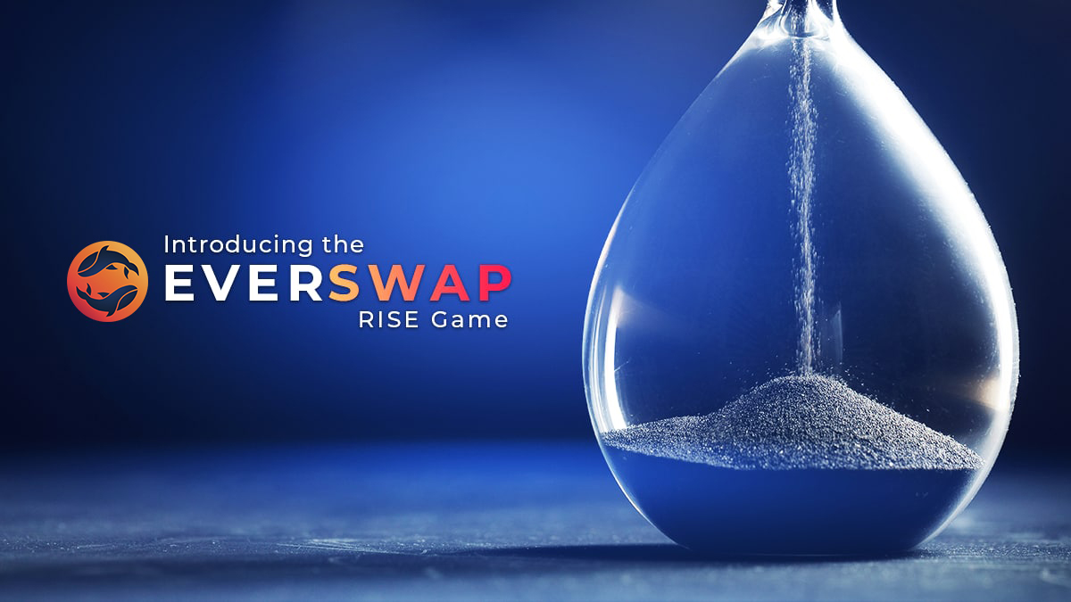 The EverSwap RISE Game | EverRise